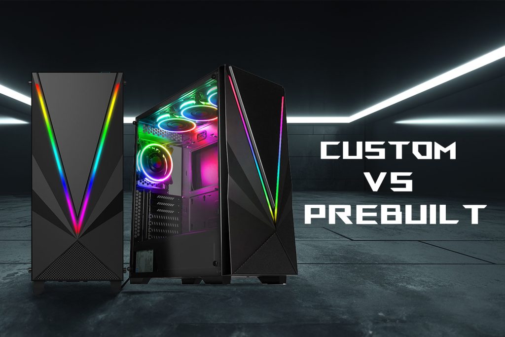 Factors to Consider When Choosing Between a Prebuilt PC and a Custom-Built PC - Ucomputers.lk ...